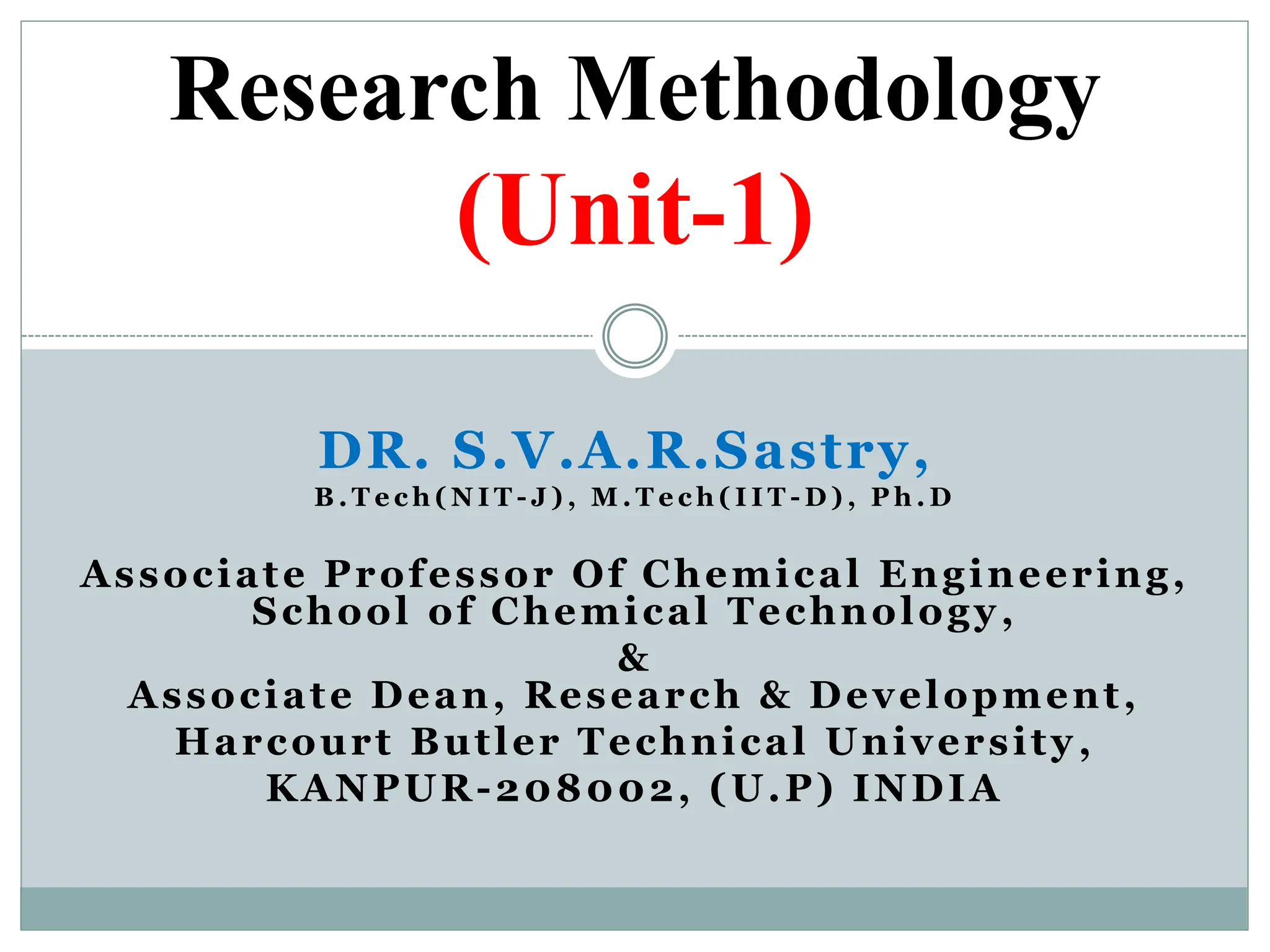 Research Methodology Course - Unit 1.ppt