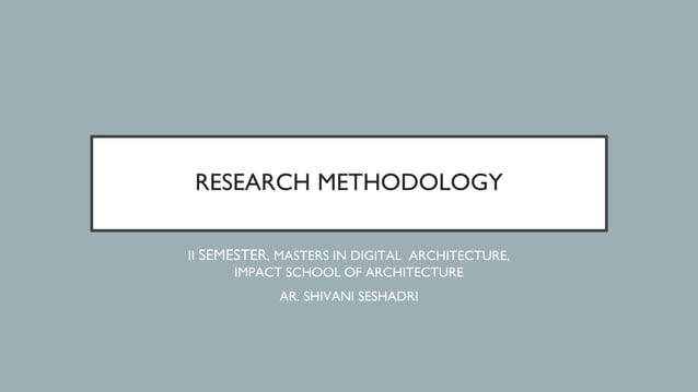 Research methodology Presentation | PPTX