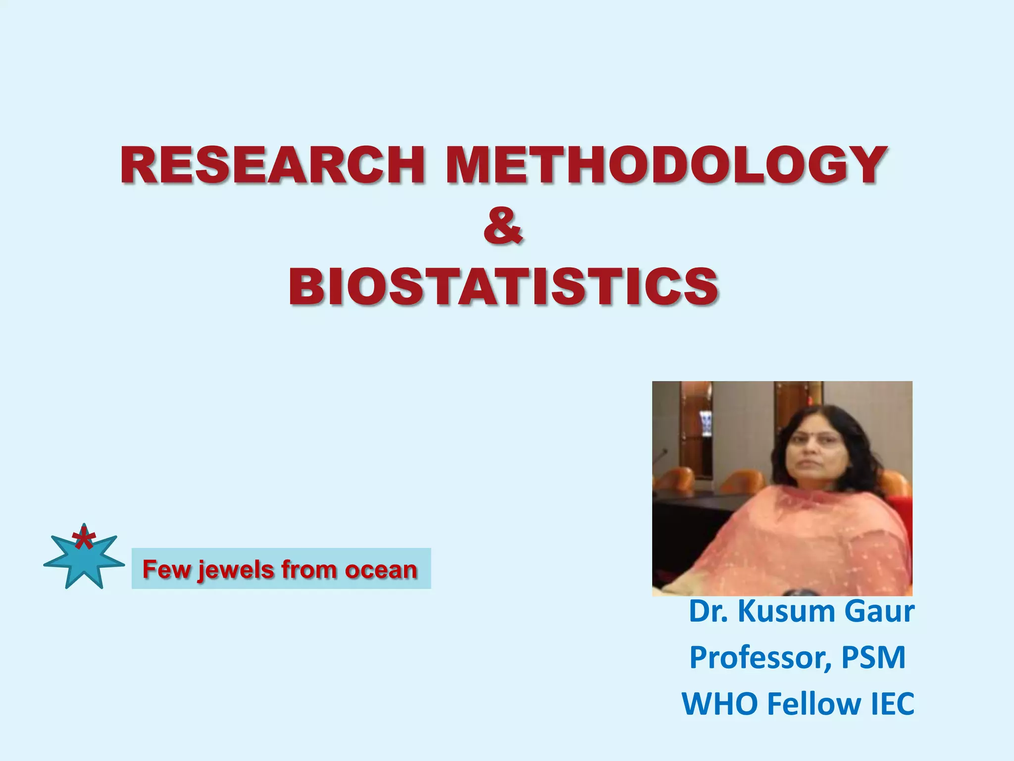 Research methodology & Biostatistics | PPTX