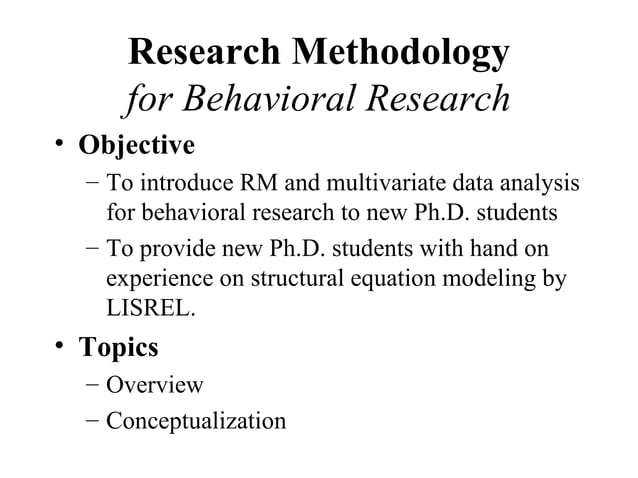 Research methodology for behavioral research | PPT