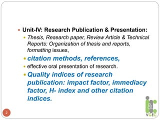 Research Methodology-02: Quality Indices | PPTX