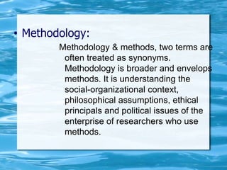 RESEARCH METHODOLOGY | PPT
