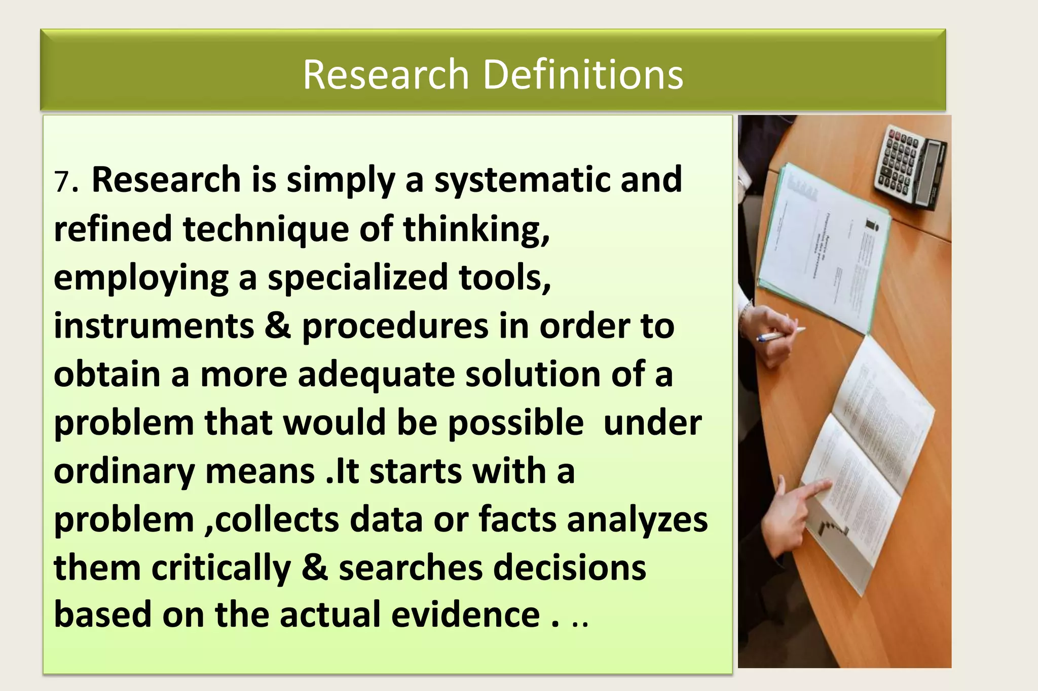 Meaning, definitions & need of educational research. | PPTX