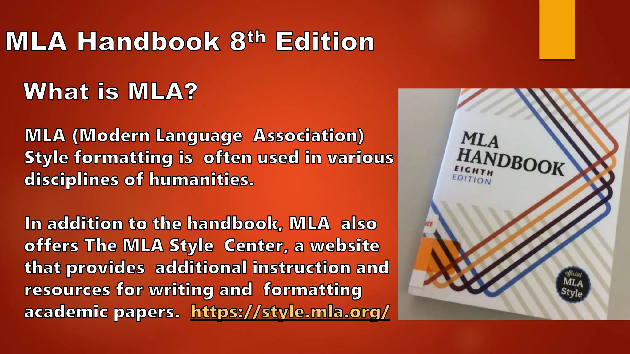 "MLA Handbook 8th Edition: An Overview" | PPTX