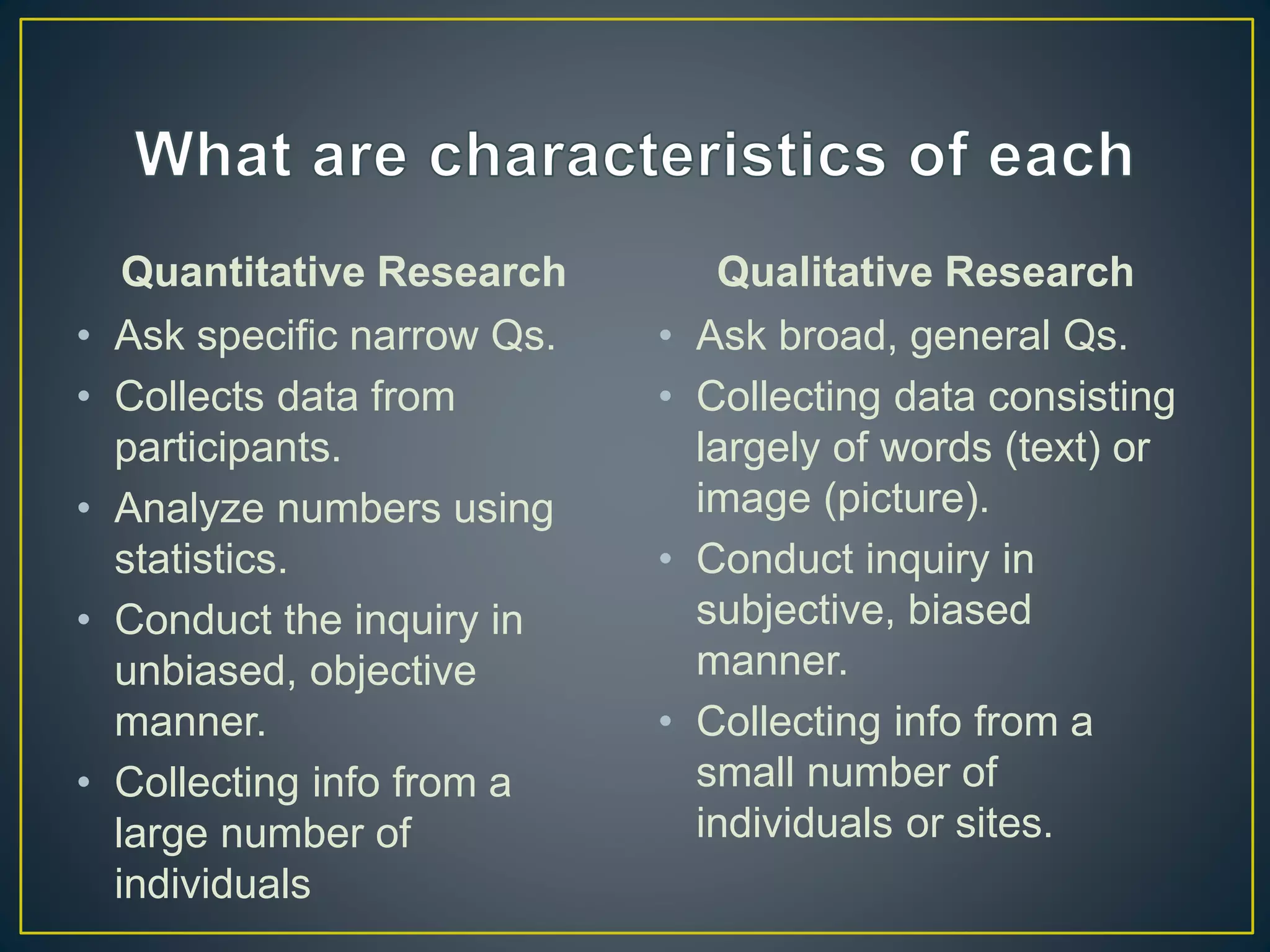 QUALITATIVE AND QUANTITATIVE RESEARCH | PPTX