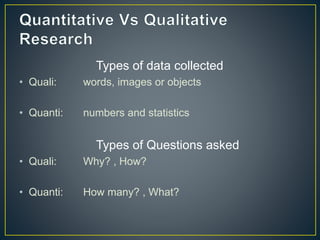 QUALITATIVE AND QUANTITATIVE RESEARCH | PPTX