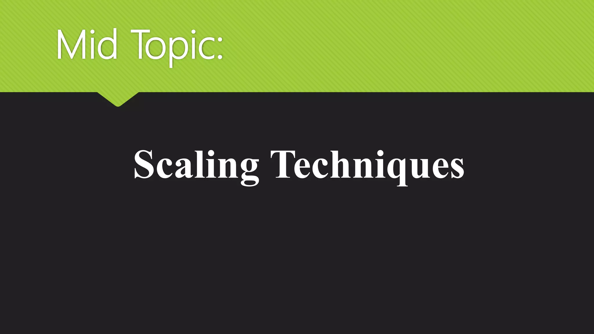 Research Methodology Rm Scaling Techniques Mba Pptx