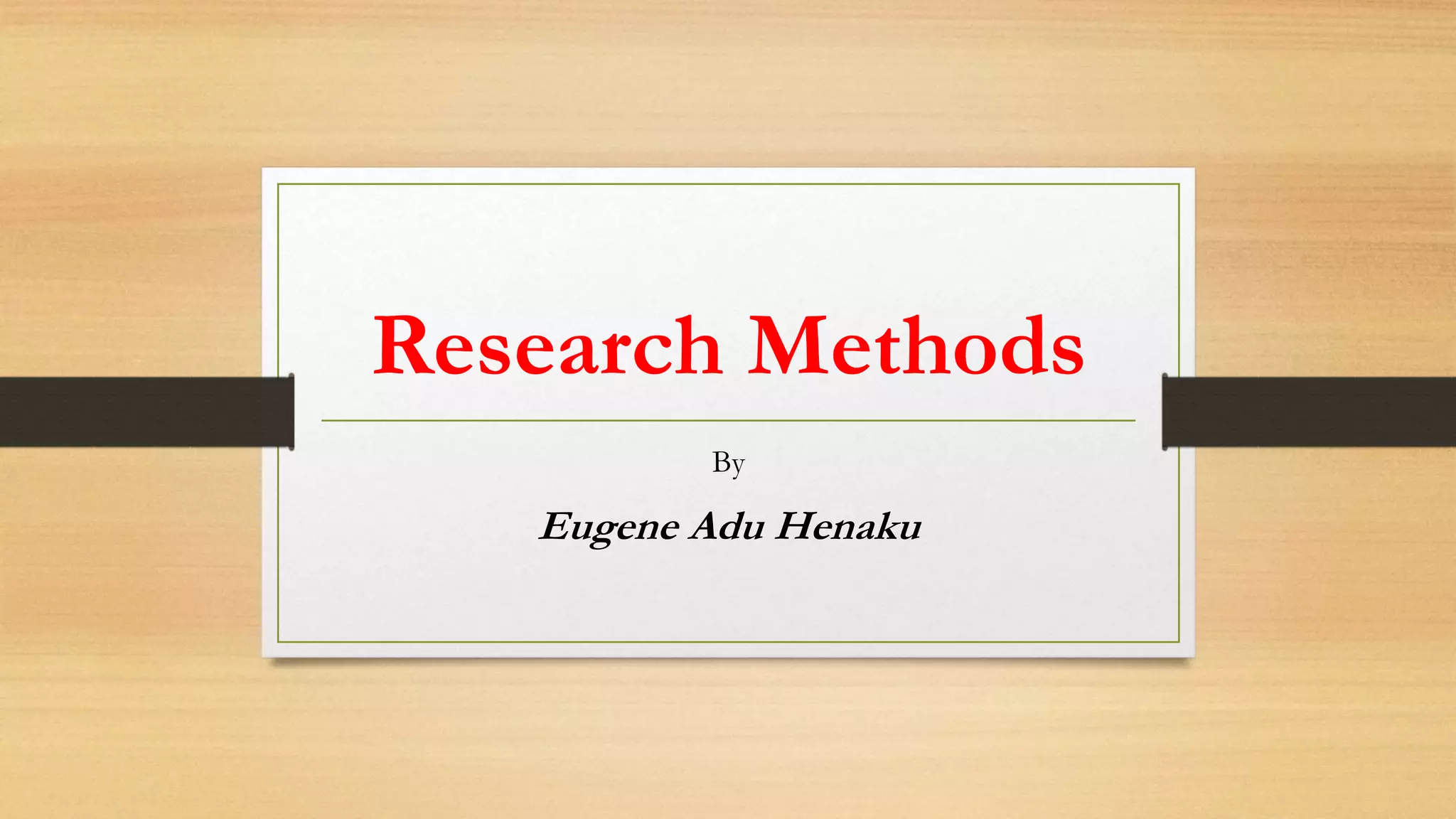 Research Methods | PPT