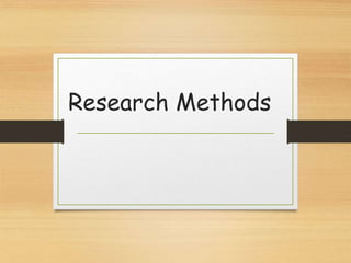 Research Methods.ppt