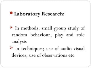 Research methods library, field and laboratory methods | PPT