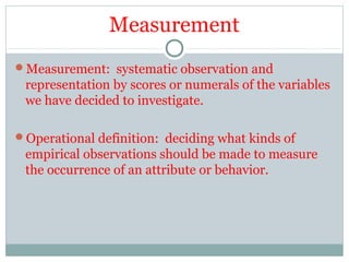 Research methods 2 operationalization & measurement | PPT