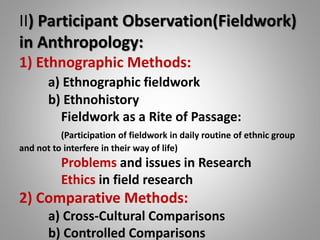 Research methods in anthropology | PPTX