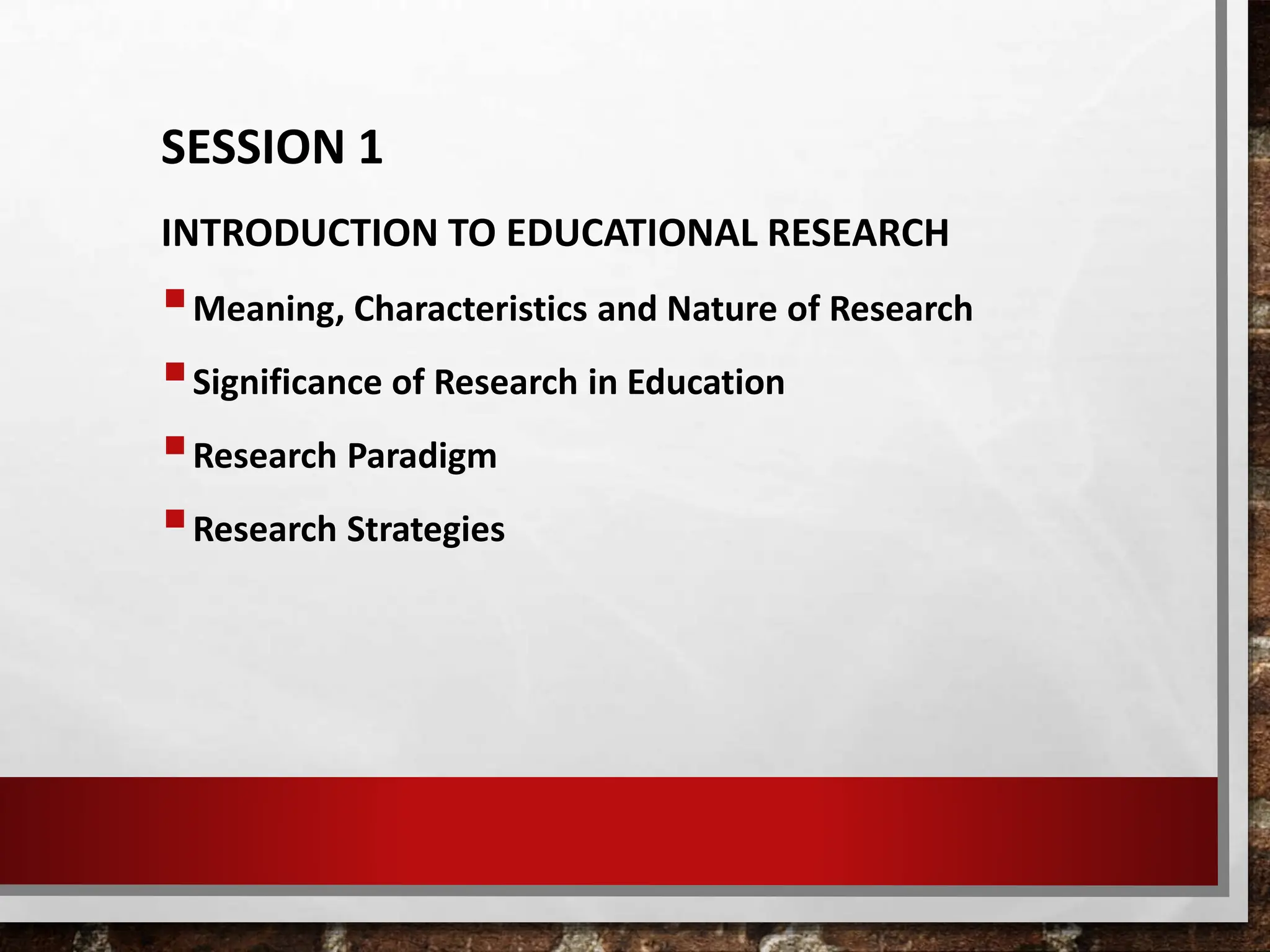 Research Methods in Education - Lecture 01.ppt
