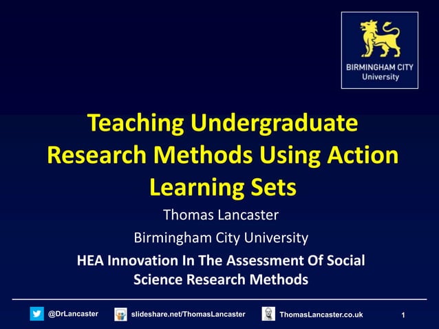Teaching Undergraduate Research Methods Using Action Learning Sets | PPT