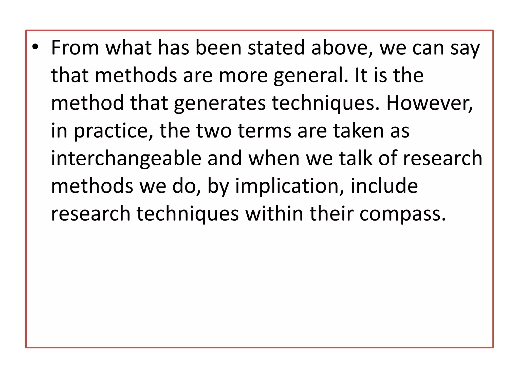 RESEARCH METHODS VERSUS METHODOLOGY 1.pptx