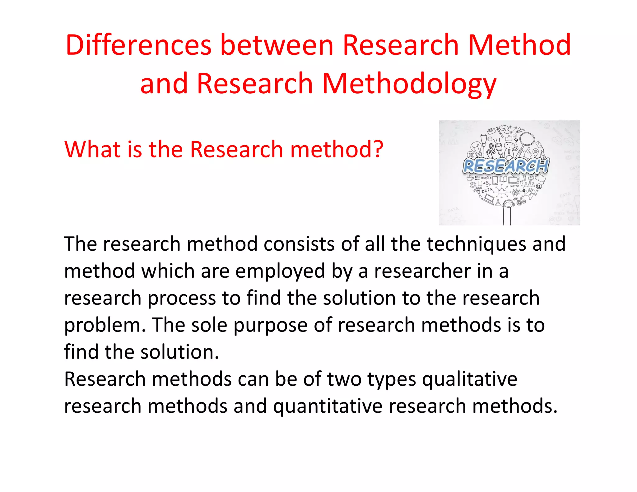 Research methods vs research methodology | PDF