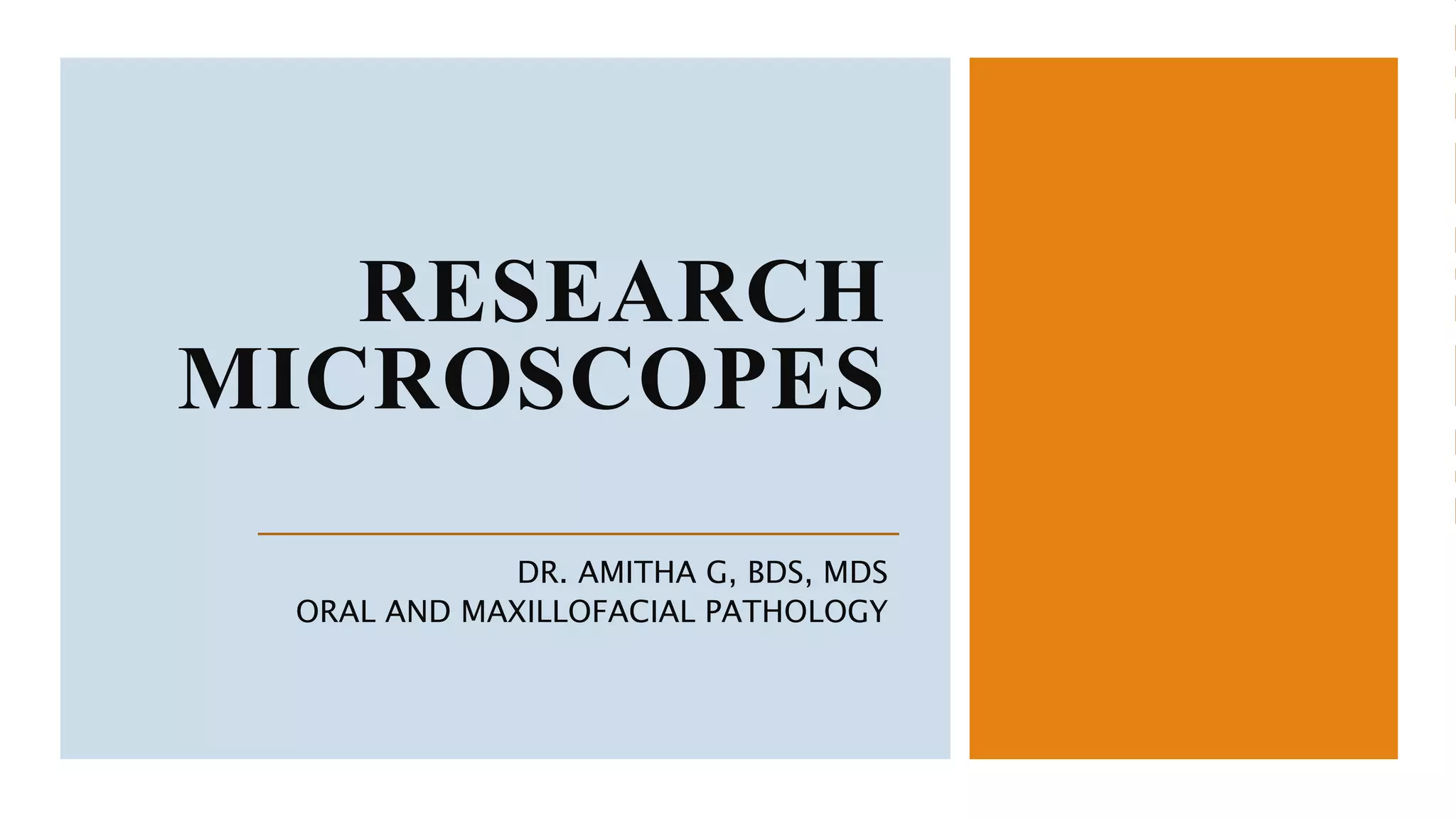 Research Microscopes | PPTX