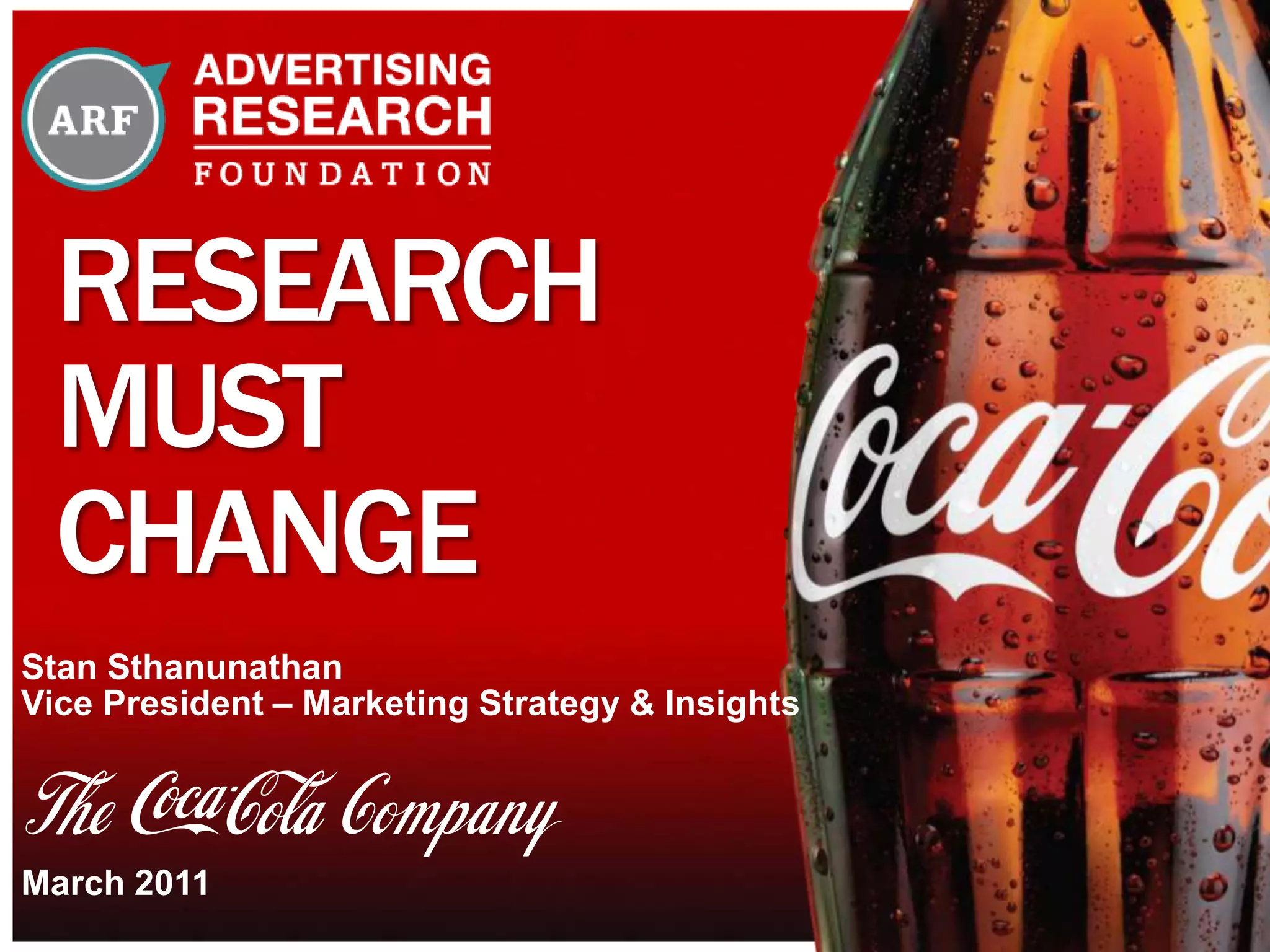 Research Must Change: Stan Sthanunathan, VP, Marketing Strategy ...