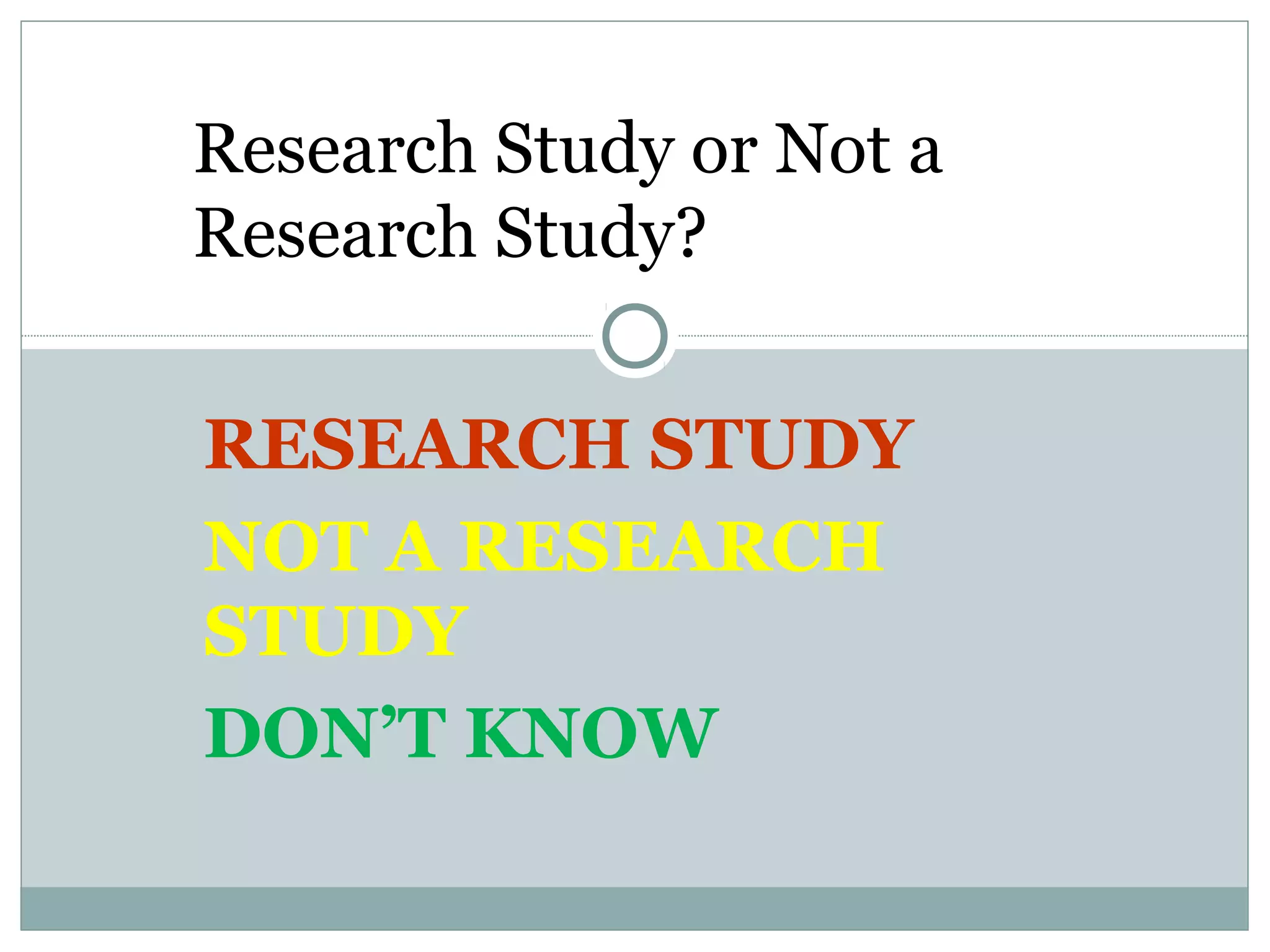 Research not research | PPT