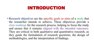 RESEARCH OBJECTIVES By - Jitendra Bokha (GCON JODHPUR) .pptx