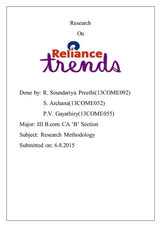 Research on reliance trends | DOCX | Retail Industry | Industries