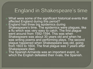 Research on shakespeare, england in his time | PPTX | Theater Venues ...