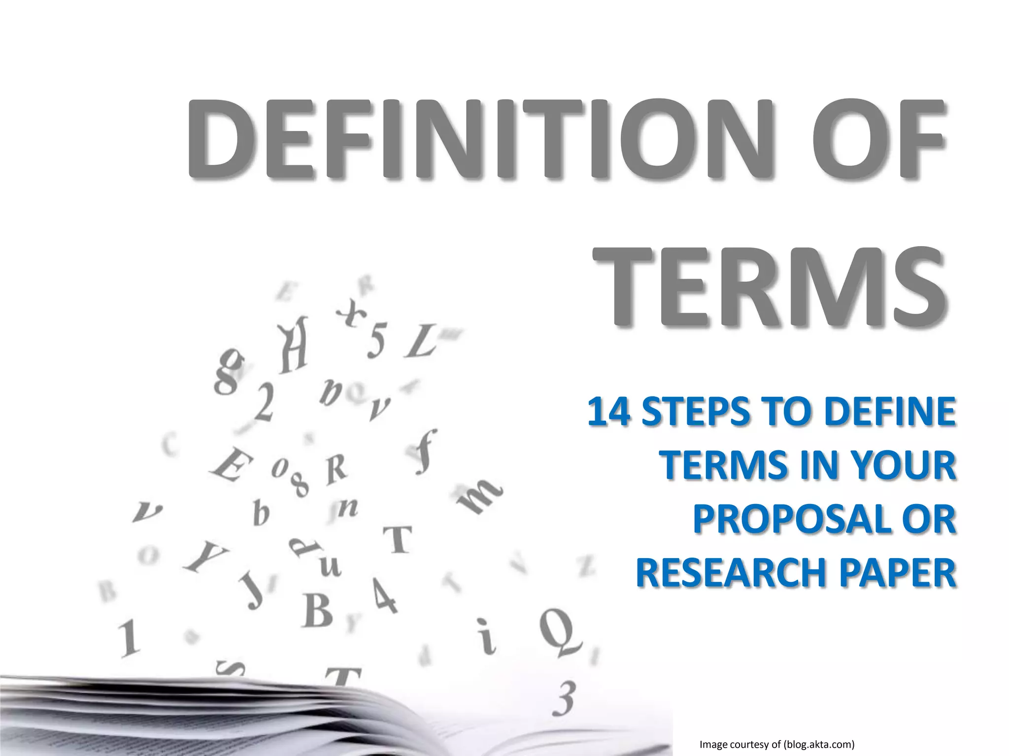 Research or Proposal Writing - DEFINITION OF TERMS | PPSX