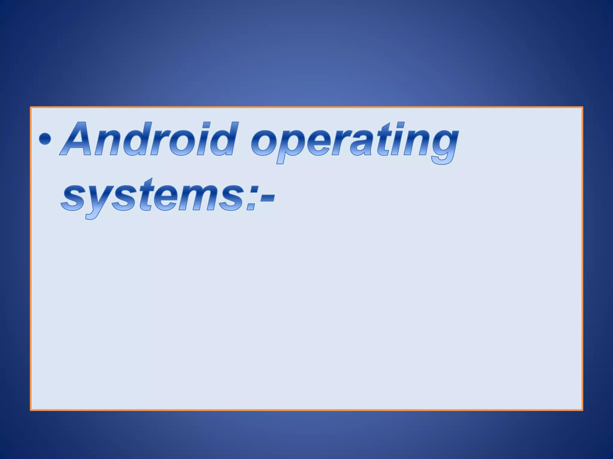 Comparison between Android and windows operating system. | PPT