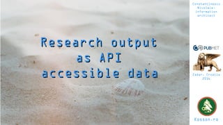 Research output as api accessible data | PDF | Technology & Computing