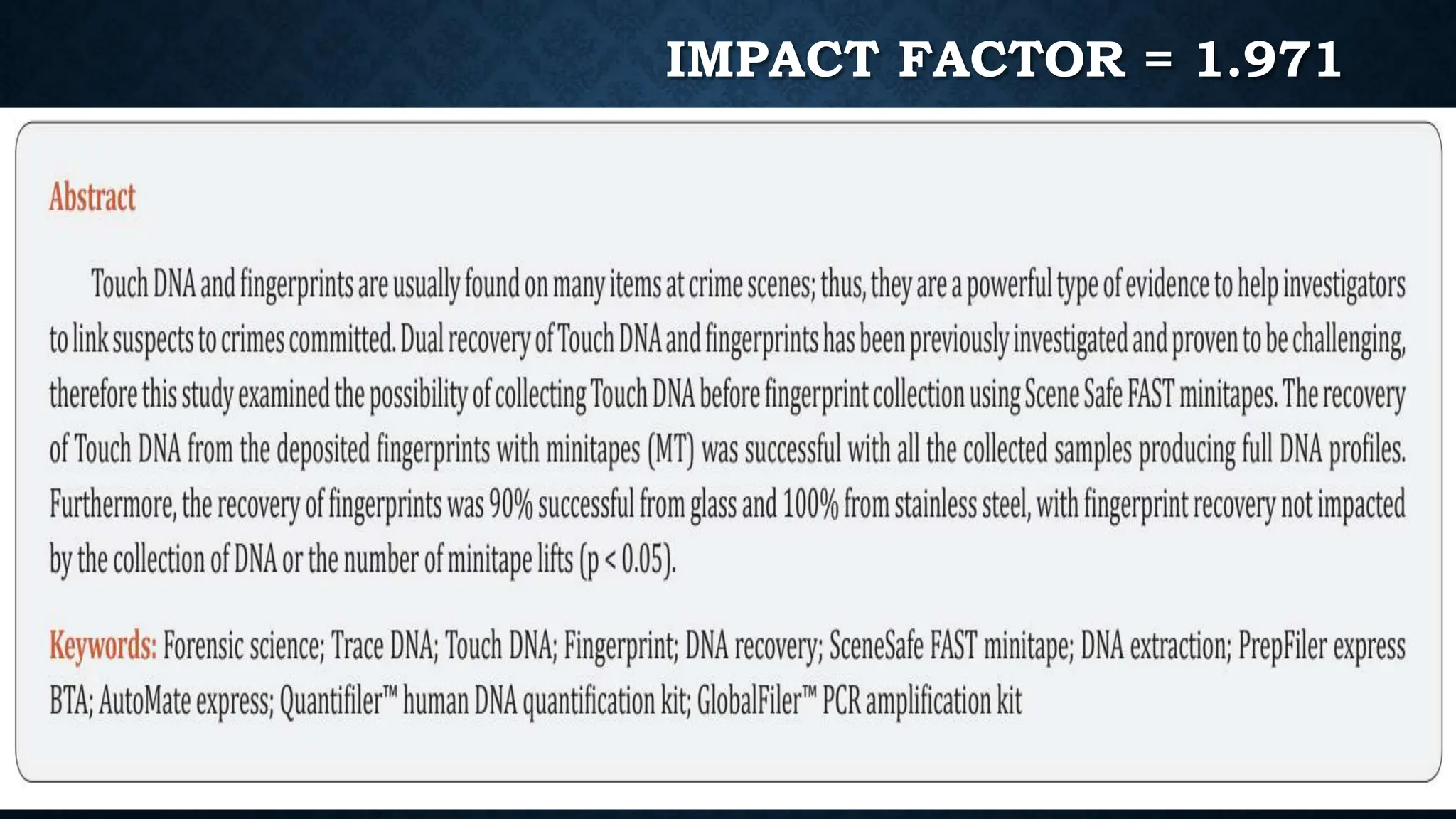 dual recovery of dna & fingerprints by minitapes | PPTX