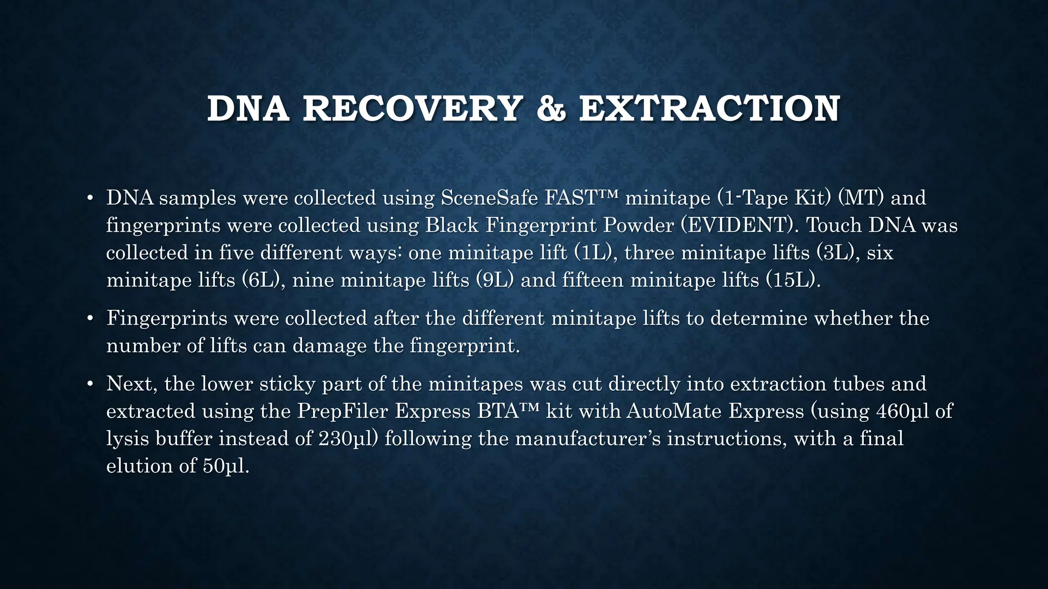 dual recovery of dna & fingerprints by minitapes | PPTX