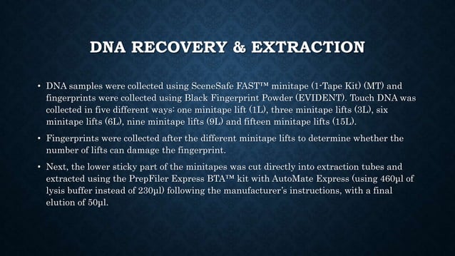 dual recovery of dna & fingerprints by minitapes | PPTX