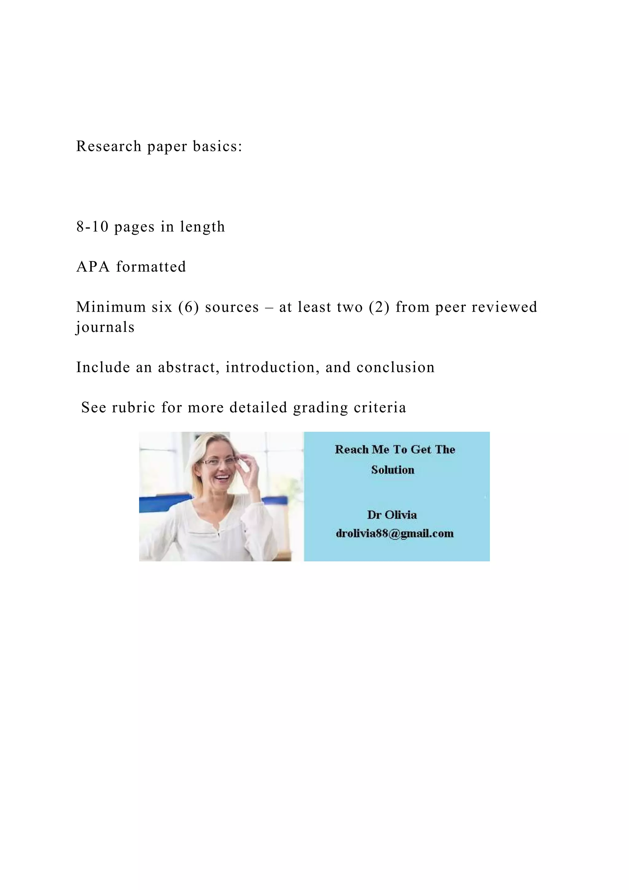 Research paper basics8-10 pages in length APA forma.docx