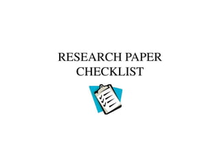 RESEARCH PAPER CHECKLIST | PPT