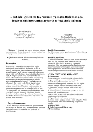 Deadlock- System model, resource types, deadlock problem, deadlock characterization, methods for ...