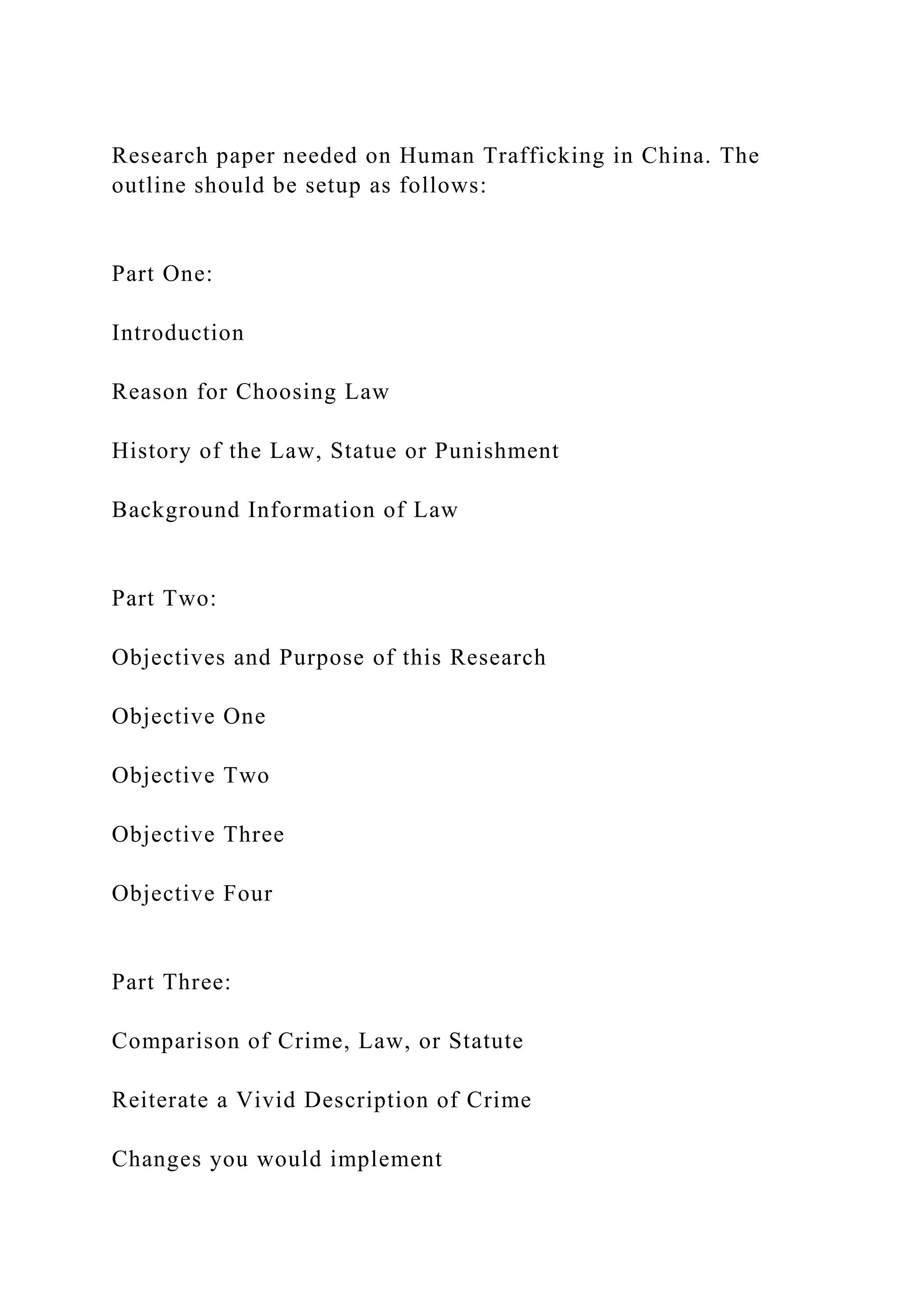 Research paper needed on Human Trafficking in China. The outline sho | DOCX