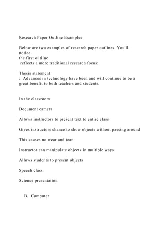 Research Paper Outline ExamplesBelow are two examples of res.docx
