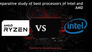 Amd Versus Intel Processors