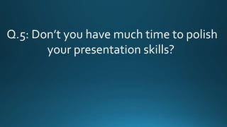 Presentation Skills Research Paper ppt | PPT