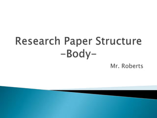 Research paper structure body | PPTX | Science