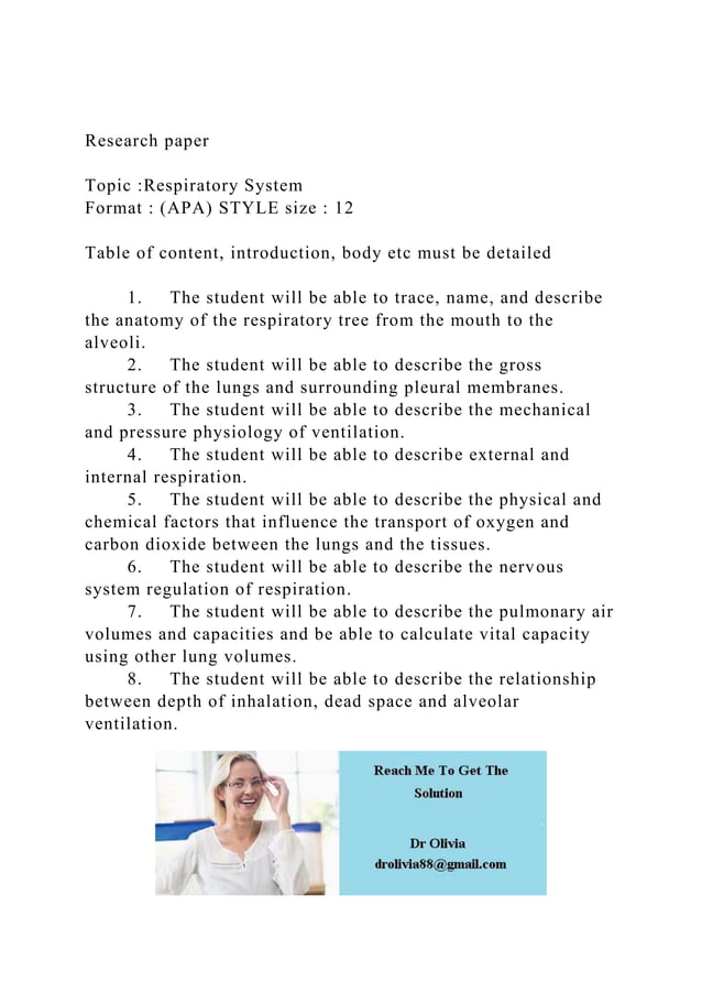 Research paperTopic Respiratory SystemFormat (APA) STYLE .docx