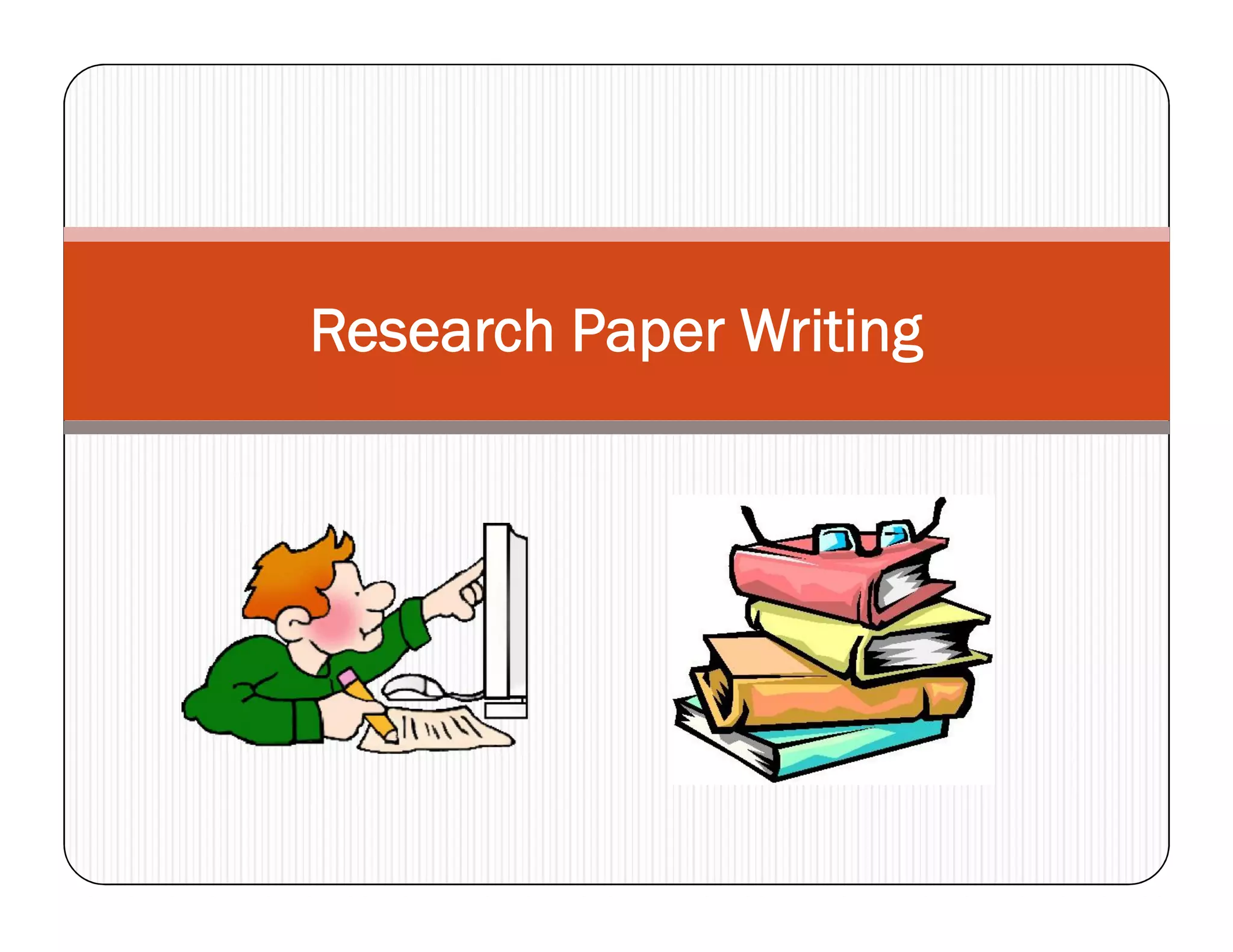 Research Paper Writing | PPT