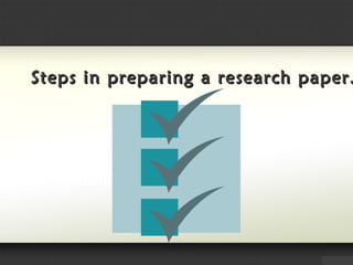 Writing a research paper | PPT