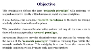 Research paradigms : understanding complex debates | PPT