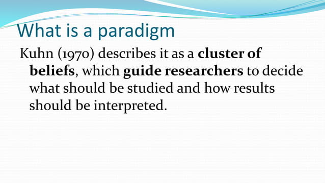 Research paradigms | PPTX | Science