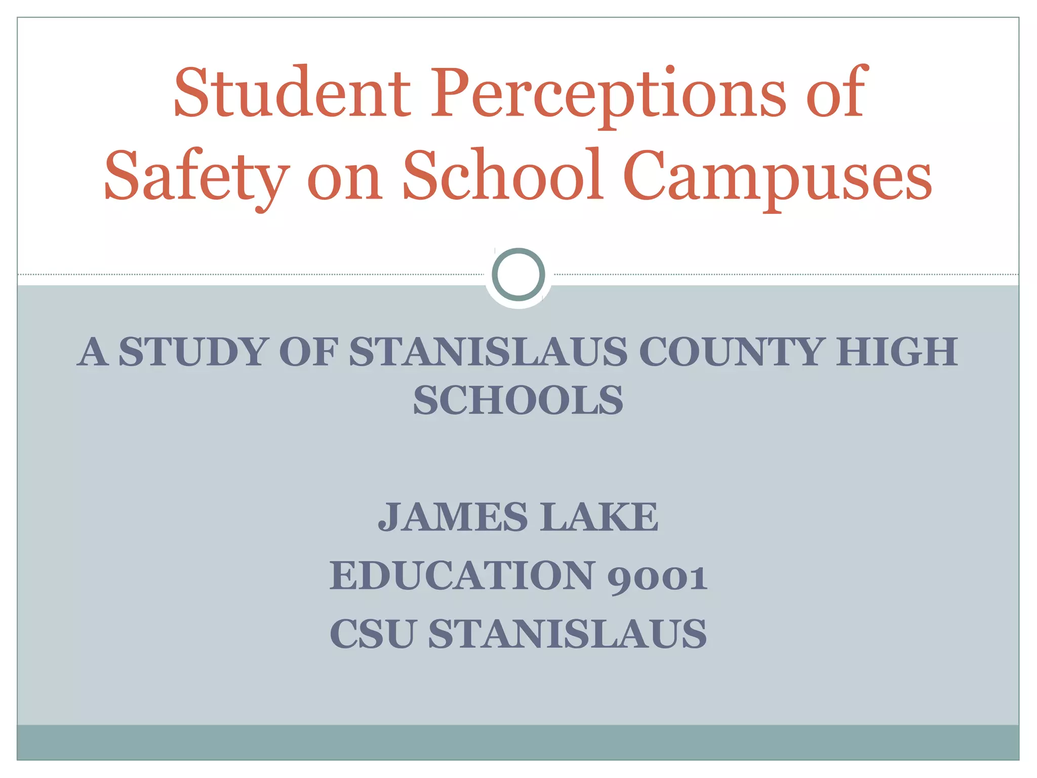 Student Safety Research Presentation | PPT