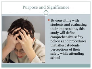 Student Safety Research Presentation | PPT