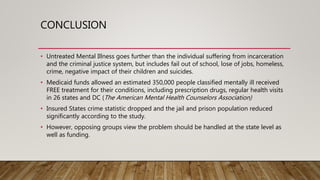 Research pp 699 mental illness :jail | PPTX | Brain and Nervous System ...
