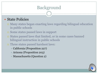 Bilingual Education Bans Across US | PPTX