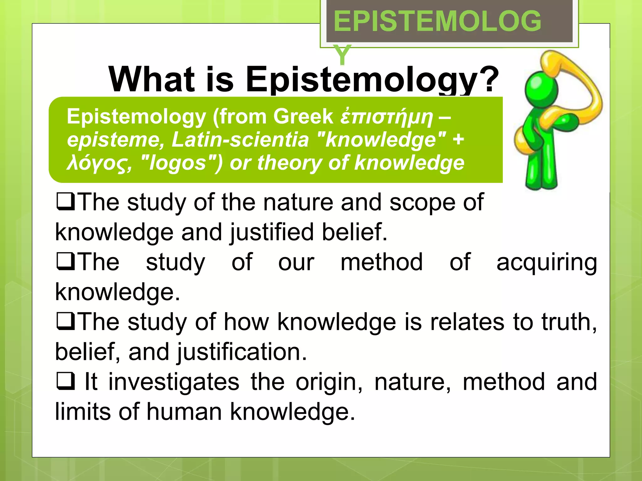 Epistemology | PPTX